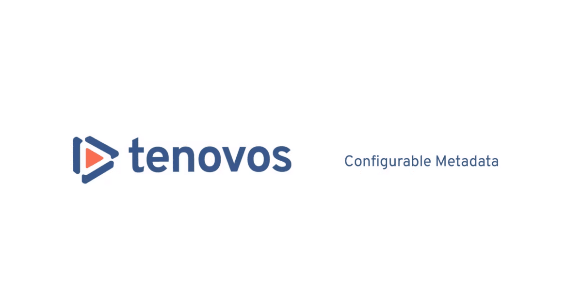 Configure & Optimize DAM Metadata With Ease | Tenovos Configure & Optimize DAM Metadata With Ease | Tenovos